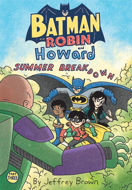 BATMAN AND ROBIN AND HOWARD SUMMER BREAKDOWN #3 (OF 3) STOCK DATE: 09-