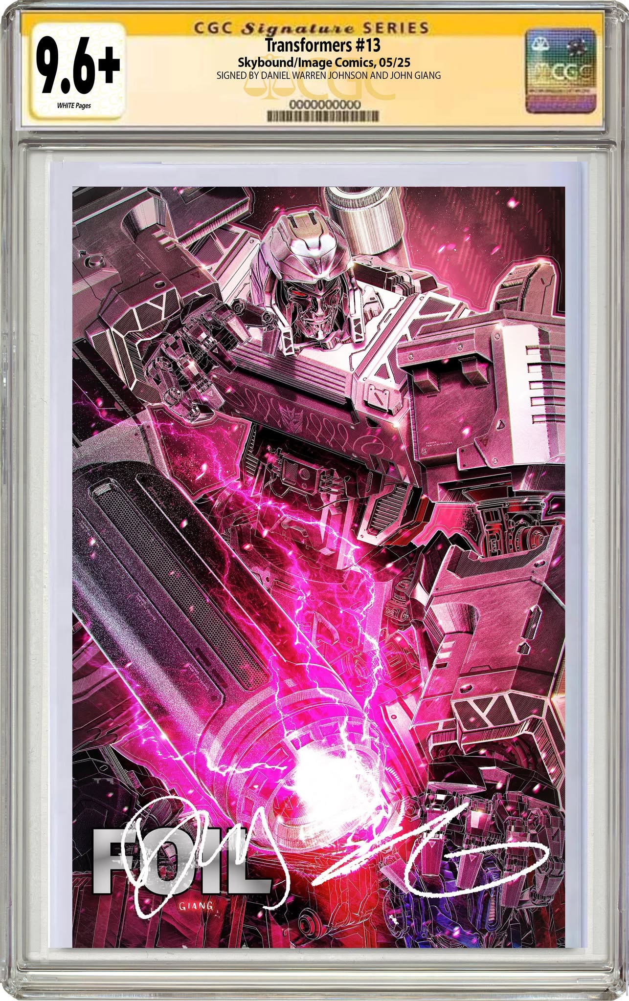 TRANSFORMERS #13 JOHN GIANG EXCLUSIVE FOIL VARIANT SIGNED BY DANIEL WA
